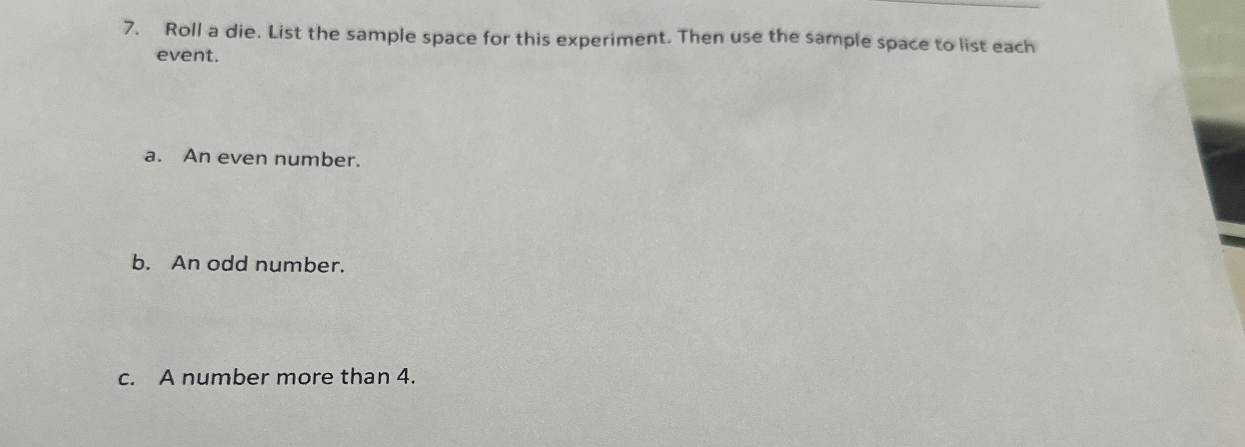 Solved Roll a die. List the sample space for this | Chegg.com