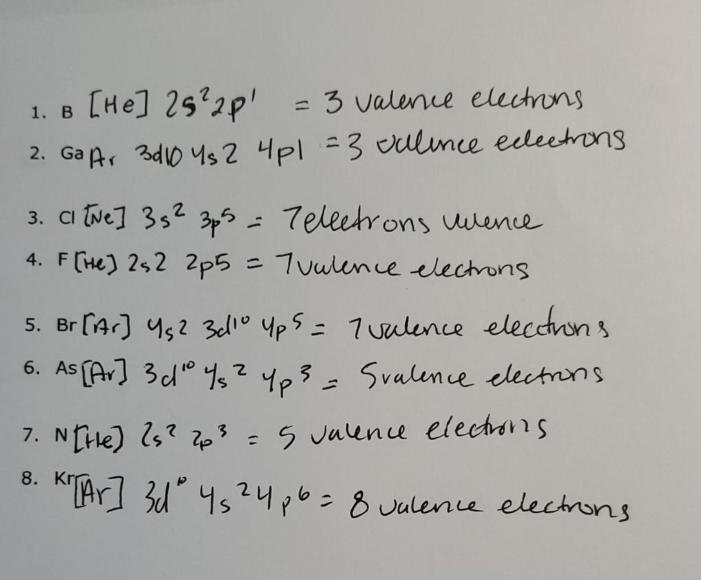 Solved Did i do these correctly? It asked me for valence | Chegg.com