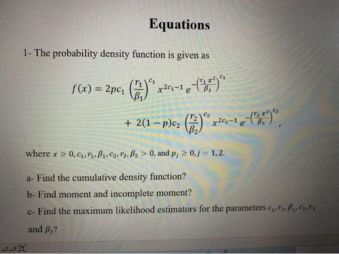 Solved Equations 1- The probability density function is | Chegg.com