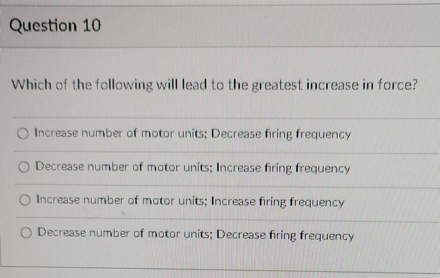 Solved Question 10 Which of the following will lead to the | Chegg.com