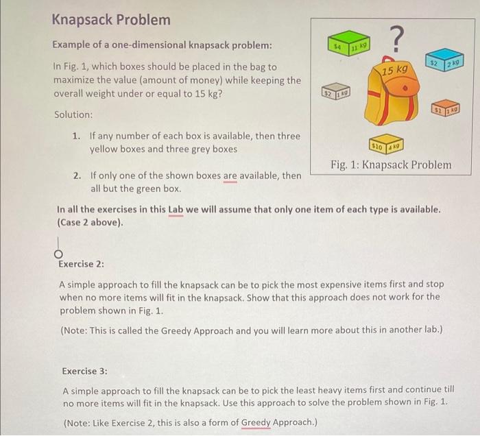 Solved Knapsack Problem Example of a one-dimensional | Chegg.com Solved Knapsack Problem Example of a one-dimensional | Chegg.com