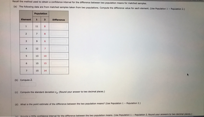 Solved Recall the method used to obtain a confidence | Chegg.com