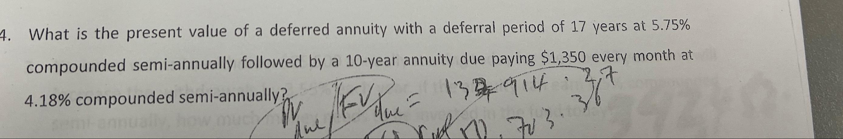 Solved What is the present value of a deferred annuity with | Chegg.com