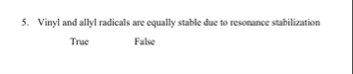 Solved Vinyl and allyl radicals are equally stable due to | Chegg.com