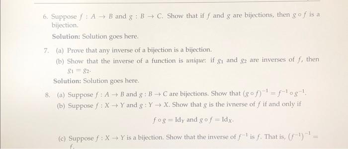 Solved 6. Suppose f:A→B and g:B→C. Show that if f and g are | Chegg.com