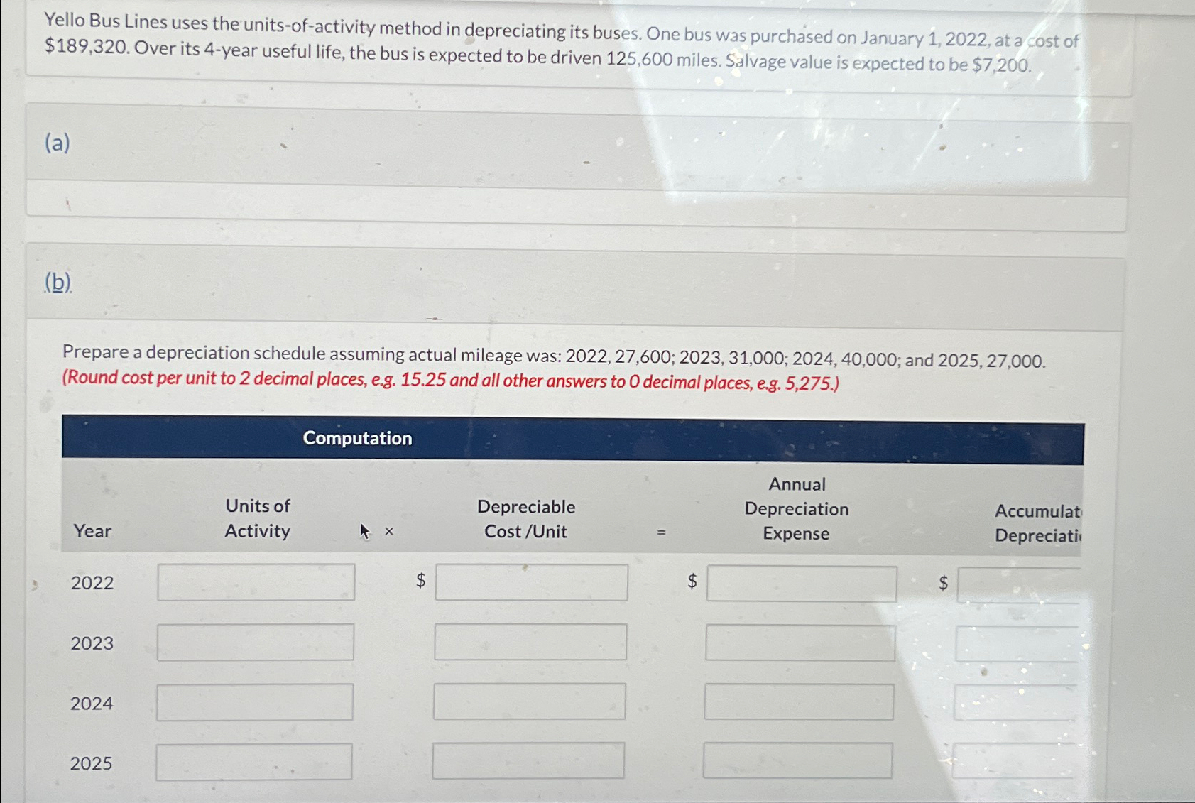 Solved Yello Bus Lines uses the units-of-activity method in | Chegg.com