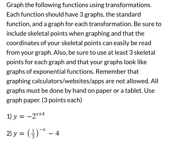Solved Graph the following functions using transformations. | Chegg.com