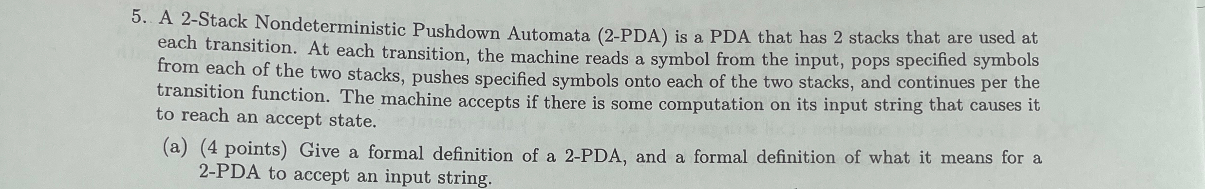 High Quality SOLUTION A 2-Stack Nondeterministic Pushdown Automata (2-PDA) | Chegg.com