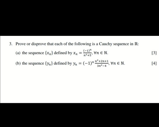 Solved Prove or disprove each of the following is a cauchy | Chegg.com