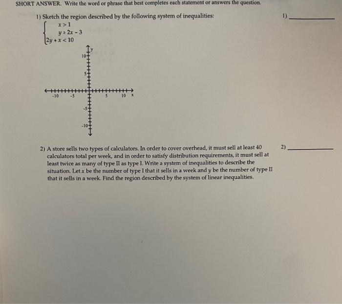 Solved ⎩⎨⎧xy2y+x>1≥2x−3