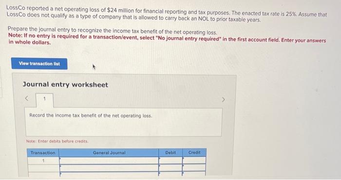 Solved LossCo reported a net operating loss of $24 million | Chegg.com