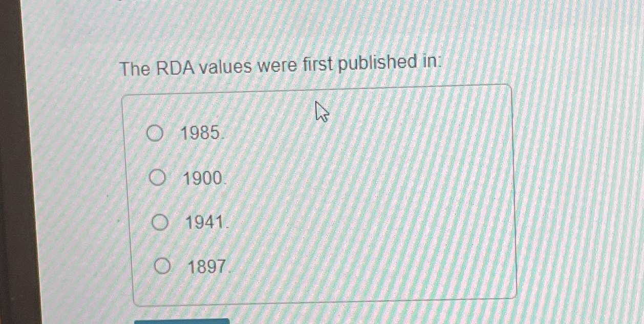 Solved The RDA values were first published | Chegg.com
