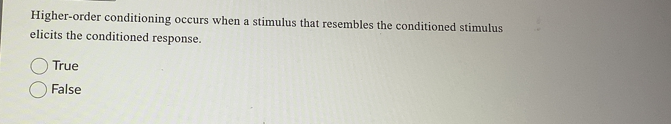 Solved Higher-order conditioning occurs when a stimulus that | Chegg.com