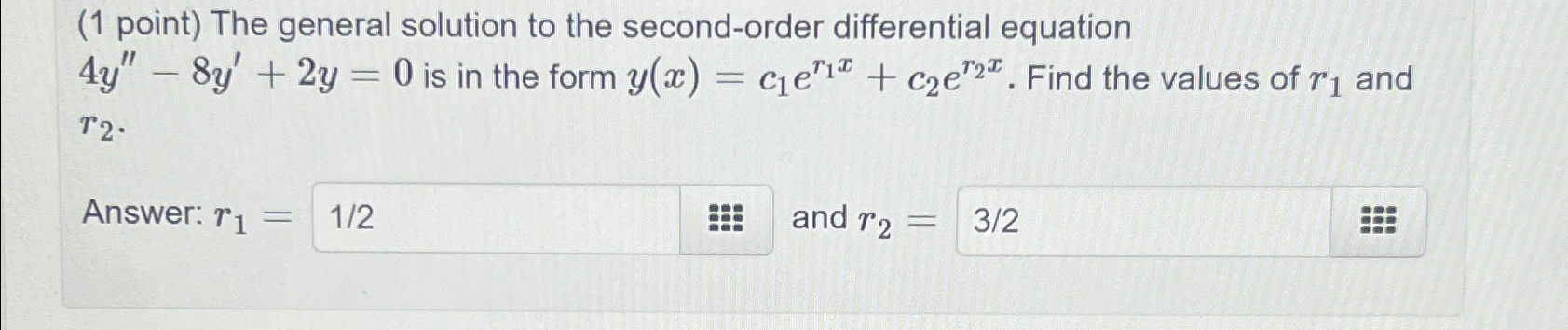 Solved (1 ﻿point) ﻿The general solution to the second-order | Chegg.com