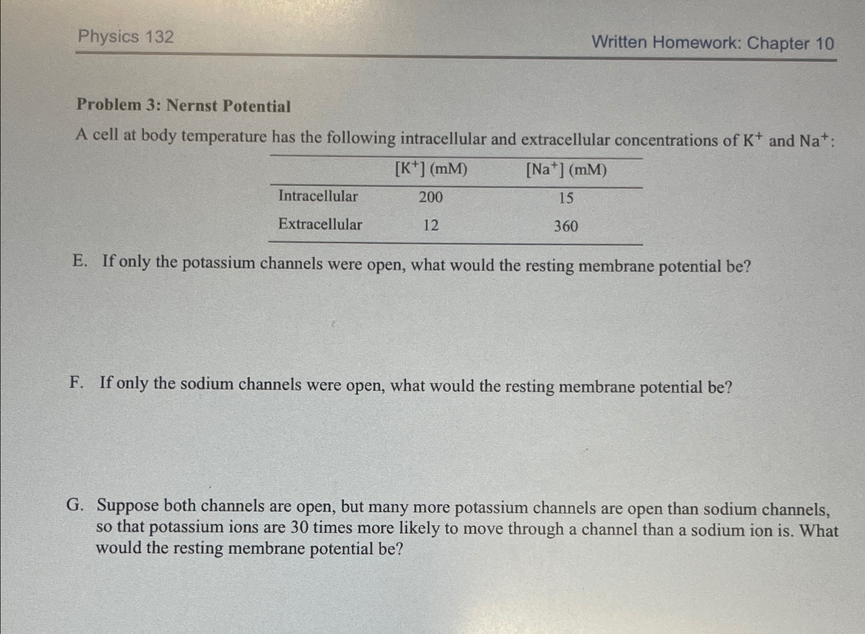 Solved Physics 132Written Homework: Chapter 10Problem 3: | Chegg.com