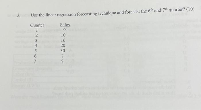 Solved Use the linear regression forecasting technique and | Chegg.com