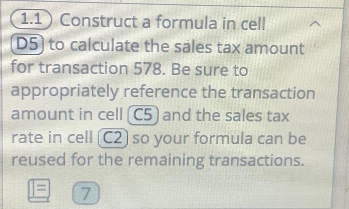 1.1 Construct a formula in cell D5 to calculate the | Chegg.com