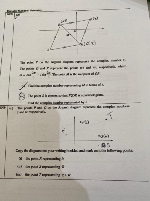 Solved Complex Numbers: Geometry 2008 os (wa) 7P (2) ला M JR | Chegg.com