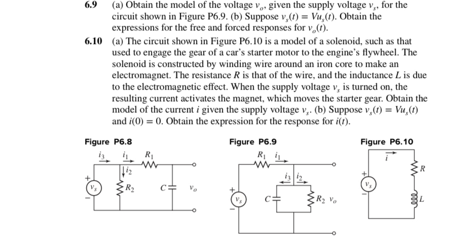 Solved 6.9 (a) ﻿Obtain the model of the voltage vo, ﻿given | Chegg.com