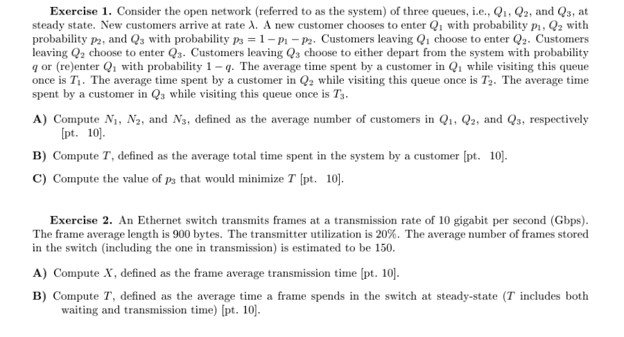 Solved Exercise 1. ﻿Consider the open network (referred to | Chegg.com