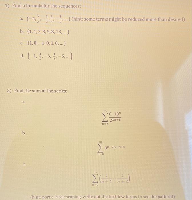 Solved 1 Find A Formula For The Sequences A