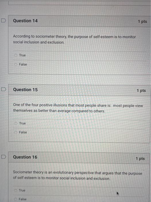Solved According to sociometer theory, the purpose of | Chegg.com