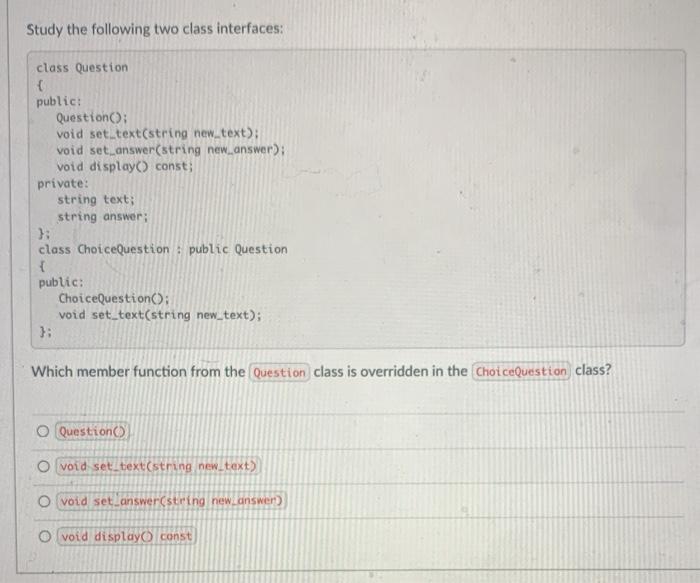 Solved Study the following two class interfaces: class | Chegg.com