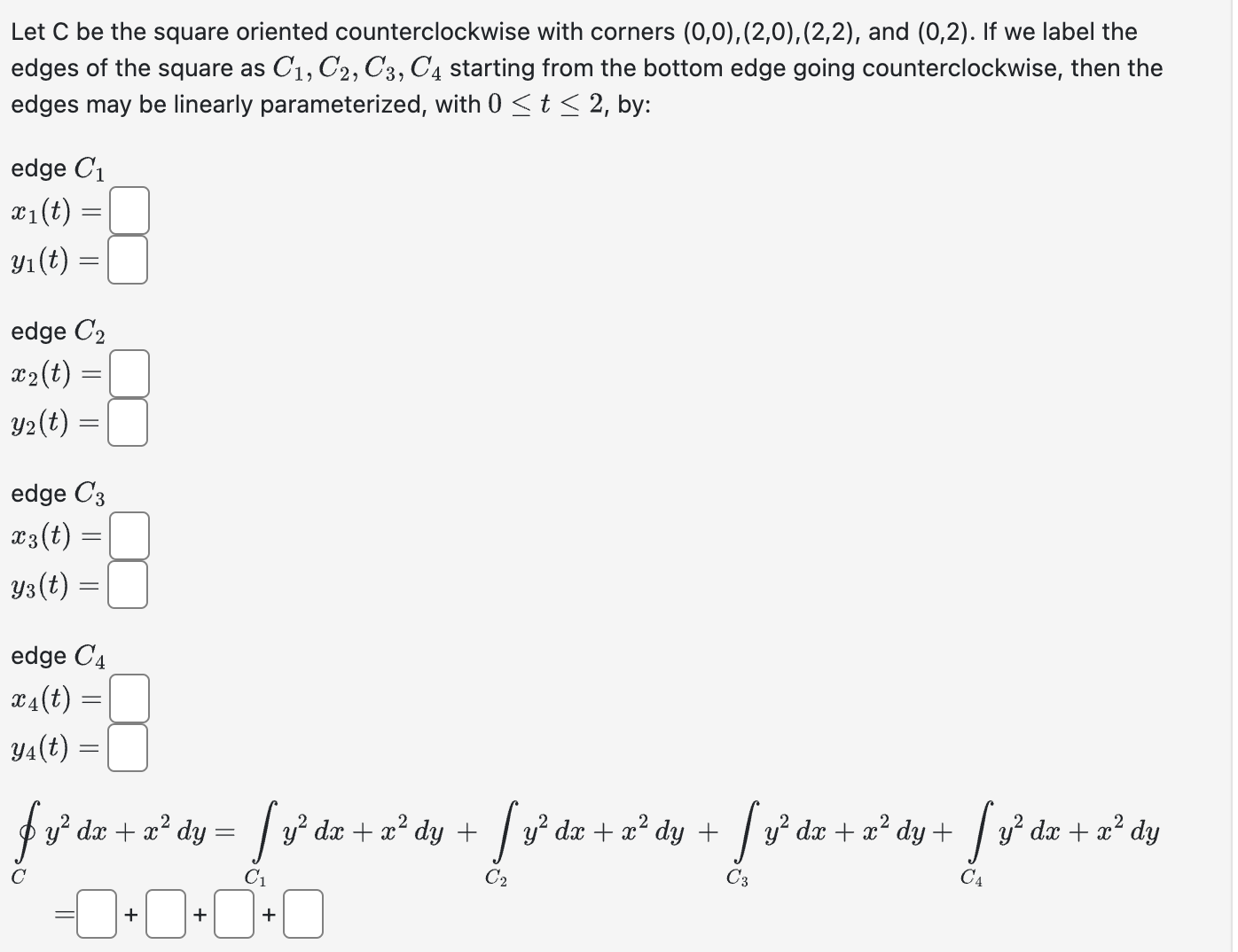 Solved Let C ﻿be the square oriented counterclockwise with | Chegg.com