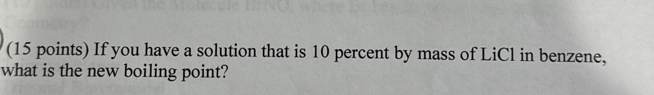 Solved (15 ﻿points) ﻿If you have a solution that is 10 | Chegg.com