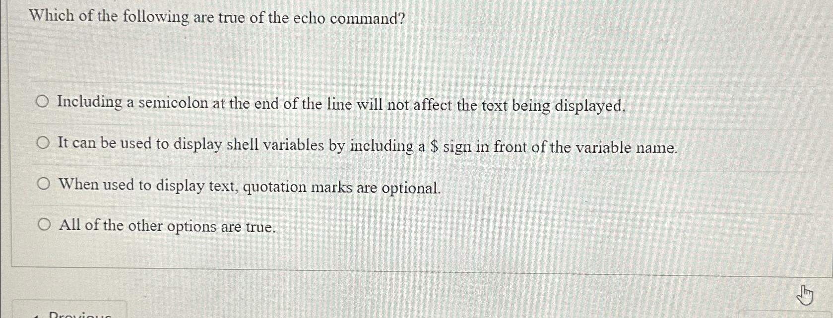 Solved Which of the following are true of the echo | Chegg.com