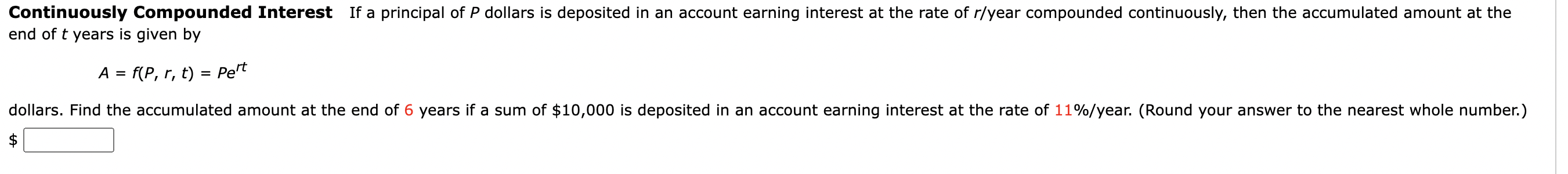 Solved Continuously Compounded Interest If a principal of P | Chegg.com