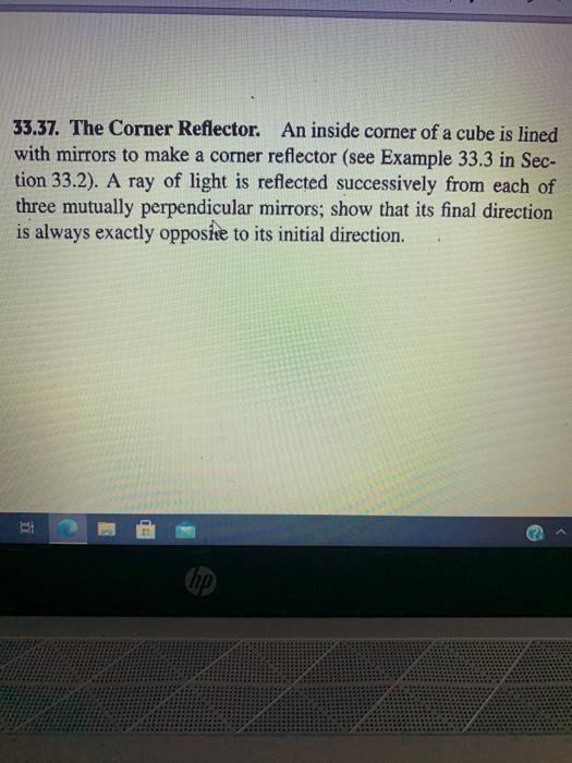 Solved 33.37. The Corner Reflector. An inside corner of a | Chegg.com