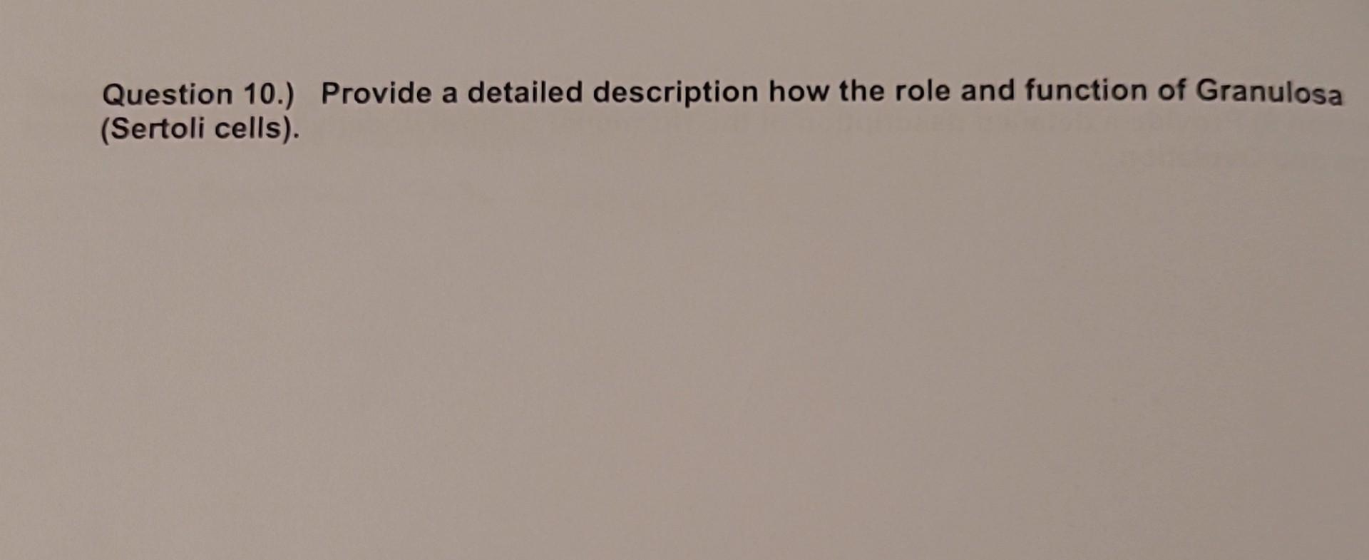 Solved Question 10.) Provide a detailed description how the | Chegg.com