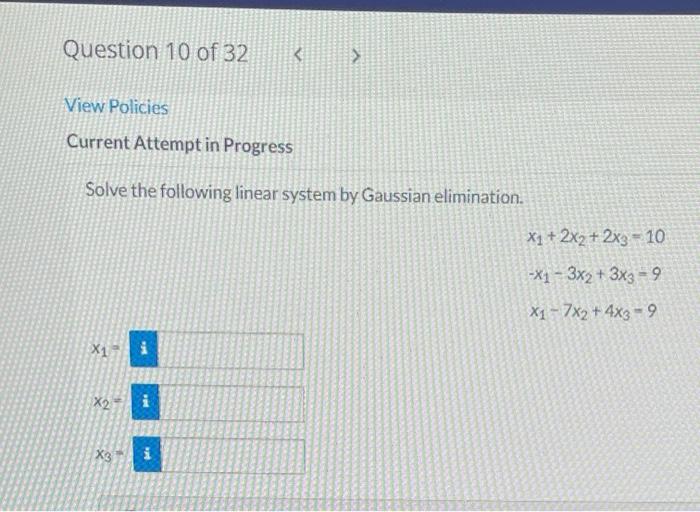 Solved Question 10 of 32 View Policies Current Attempt | Chegg.com