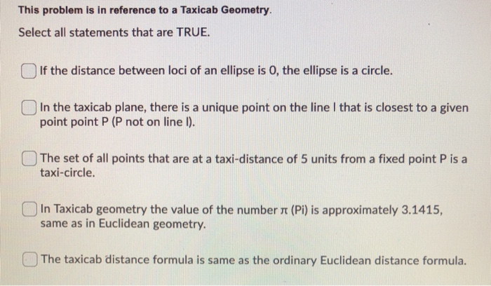 Solved This problem is in reference to a Taxicab Geometry. | Chegg.com