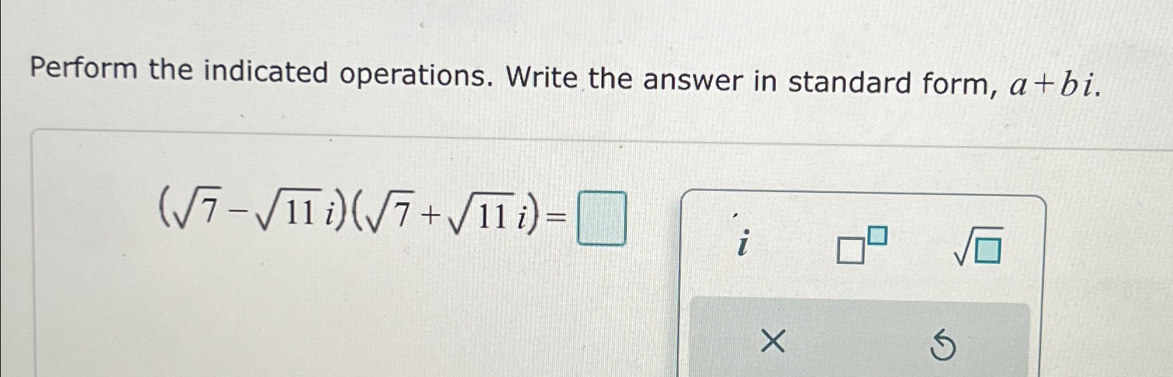Solved Perform the indicated operations. Write the answer in | Chegg.com