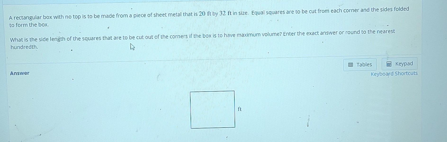 Solved A rectangular box with no top is to be made from a | Chegg.com