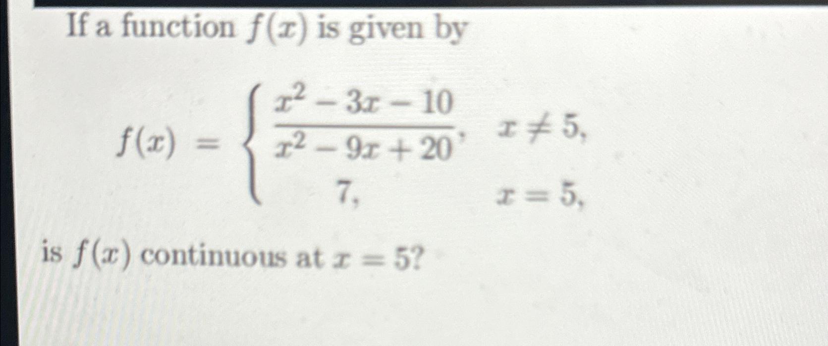 Solved If a function f(x) ﻿is given | Chegg.com