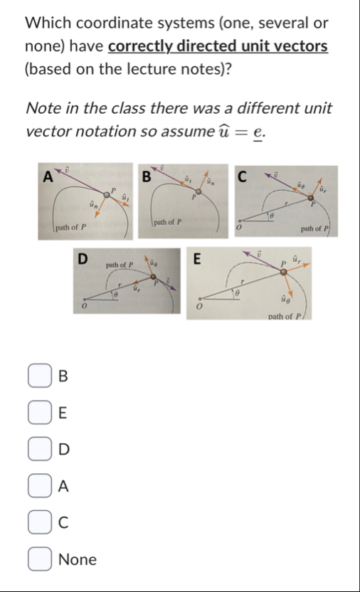 Solved Which coordinate systems (one, ﻿several or none) | Chegg.com