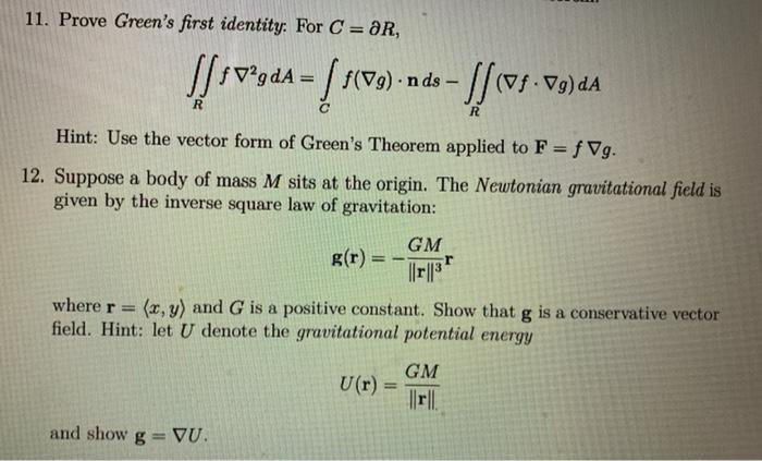 Solved 11. Prove Green's first identity. For C = ar, | Chegg.com