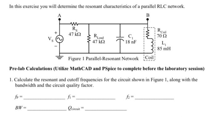 Solved In this exercise you will determine the resonant | Chegg.com