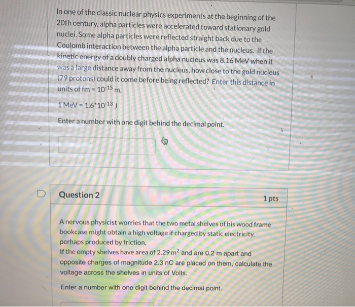 Solved In one of the classic nuclear physics experiments at | Chegg.com