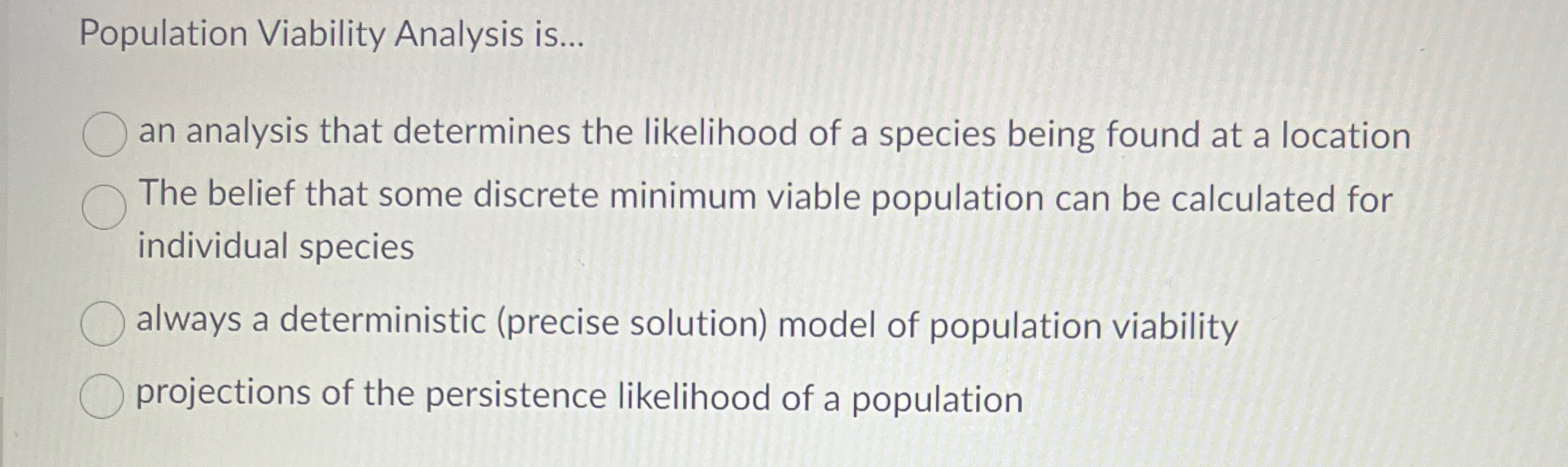 Solved Population Viability Analysis Is An Analysis That