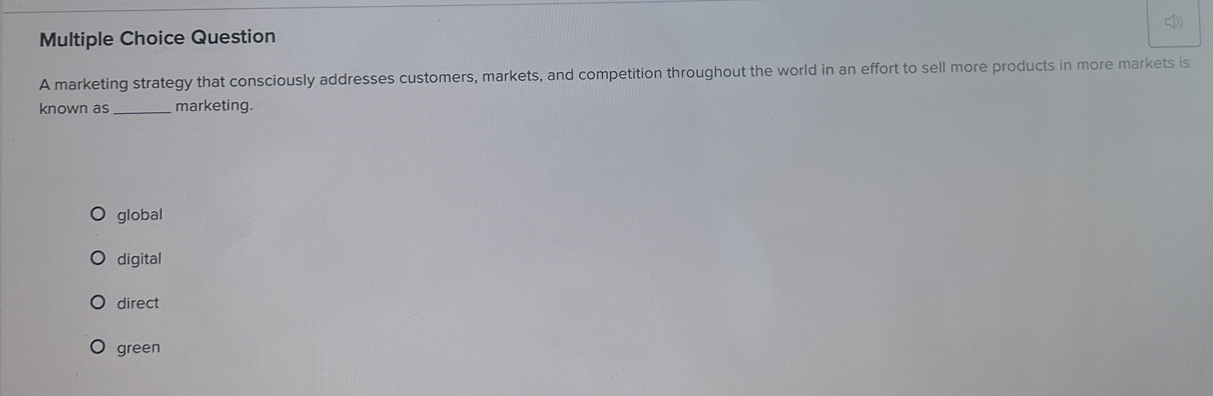 Solved Multiple Choice QuestionA marketing strategy that | Chegg.com
