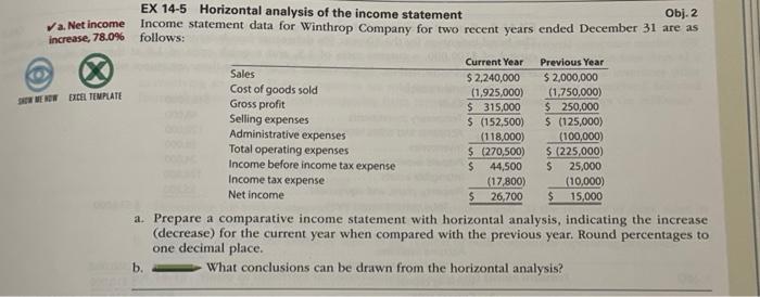 Solved EX 14-5 Horizontal analysis of the income statement | Chegg.com