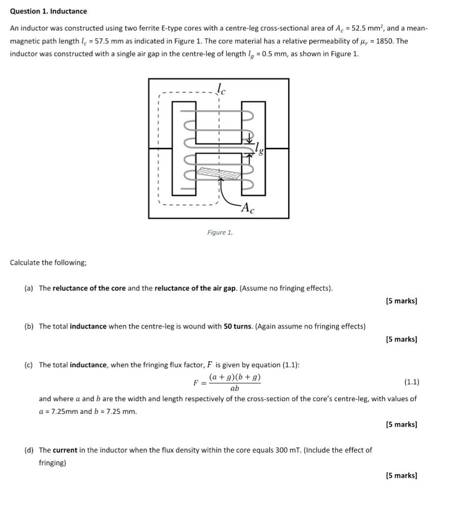 Solved Question 1. Inductance An iron core inductor is wound | Chegg.com