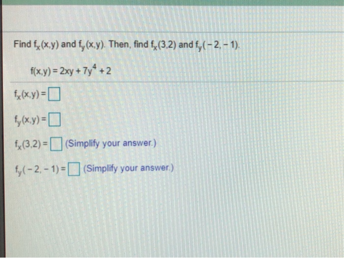 Solved Find Fx X Y And Fy X Y Then Find Fx 3 2 And