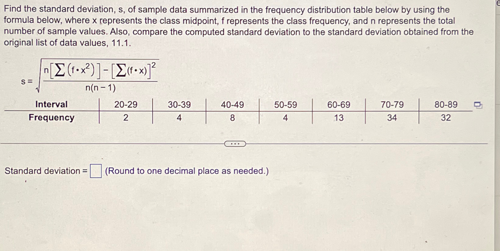 Solved Find the standard deviation, s, ﻿of sample data | Chegg.com