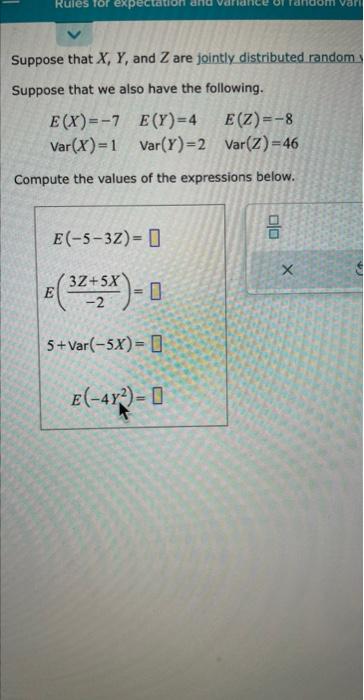 Solved Suppose that X,Y, and Z are jointly distributed | Chegg.com