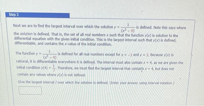 Solved Step 3 Next we are to find the largest interval over | Chegg.com